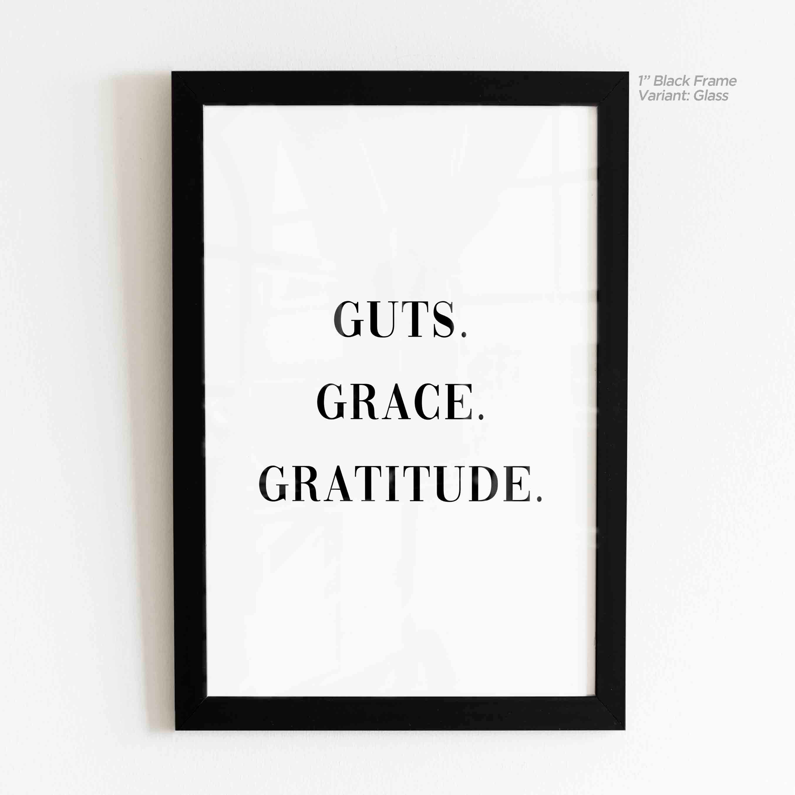 Guts Grace Gratitude Quote Art – PugetSound