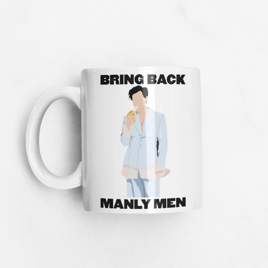 Bring Back Manly Men Mug – PugetSound